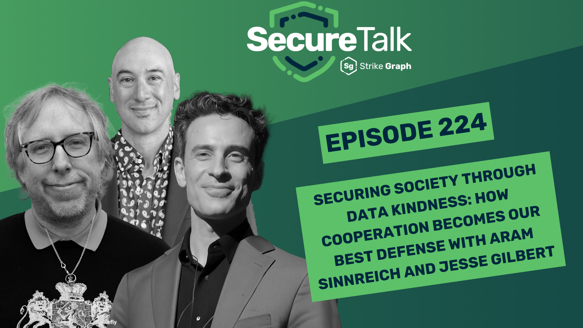 Securing Society Through Data Kindness: How Cooperation Becomes Our Best Defense with Aram ...